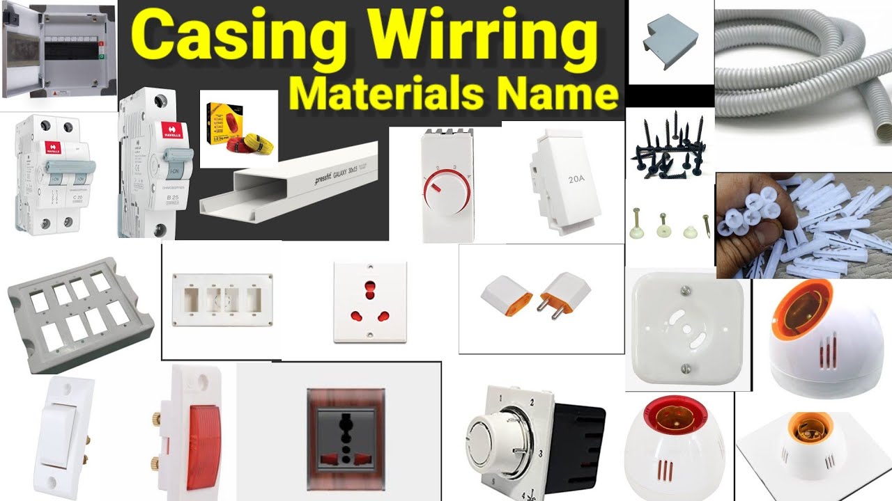 ️Electrician work materials name and pictures | Casing capping wiring ...