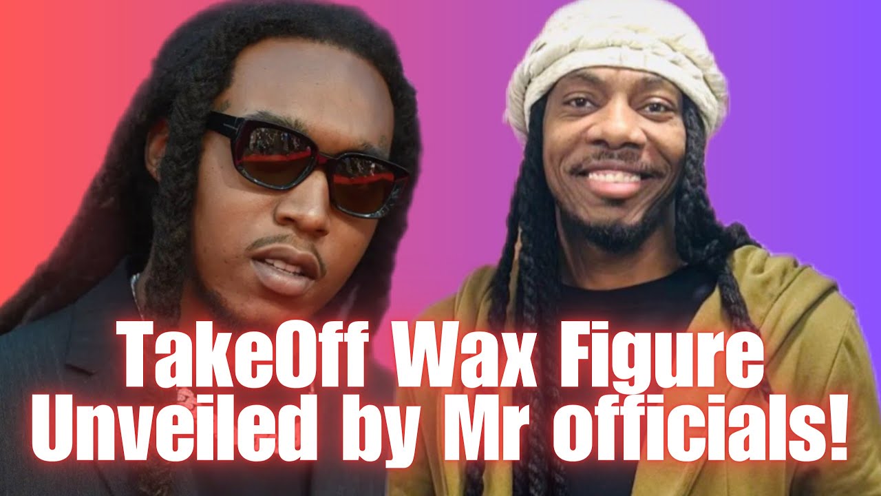 TakeOff Wax Figure Unveiled By Mr OFFICIALS #takeoff - YouTube