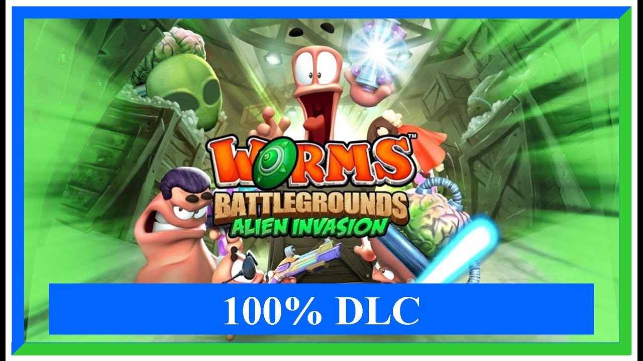 Worms Battleground : Alien Invasion 100% DLC intéressant, facile ...