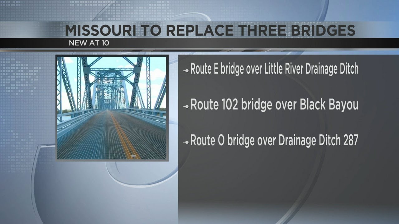 Missouri to replace three bridges - YouTube