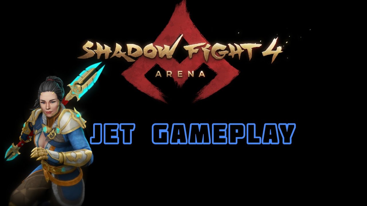 Shadow Fight 4 Arena Jet gameplay - YouTube