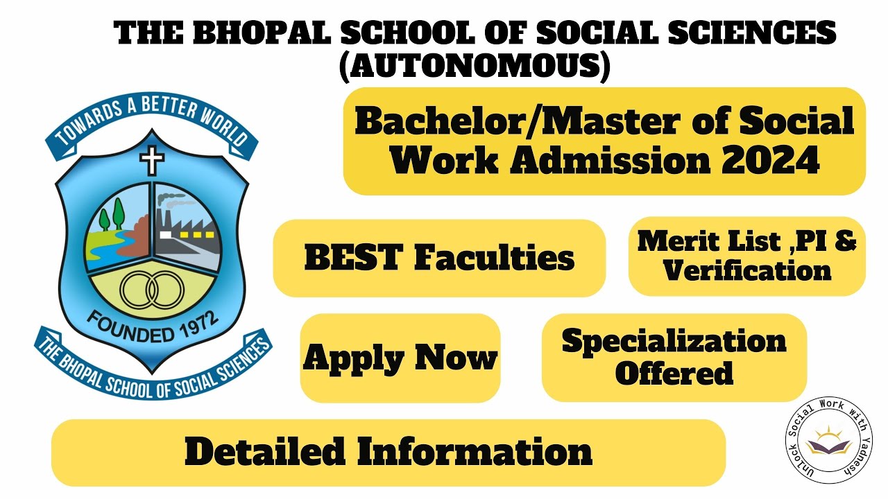 The Bhopal School of Social Sciences | Social Work Admission 2024-2025 ...
