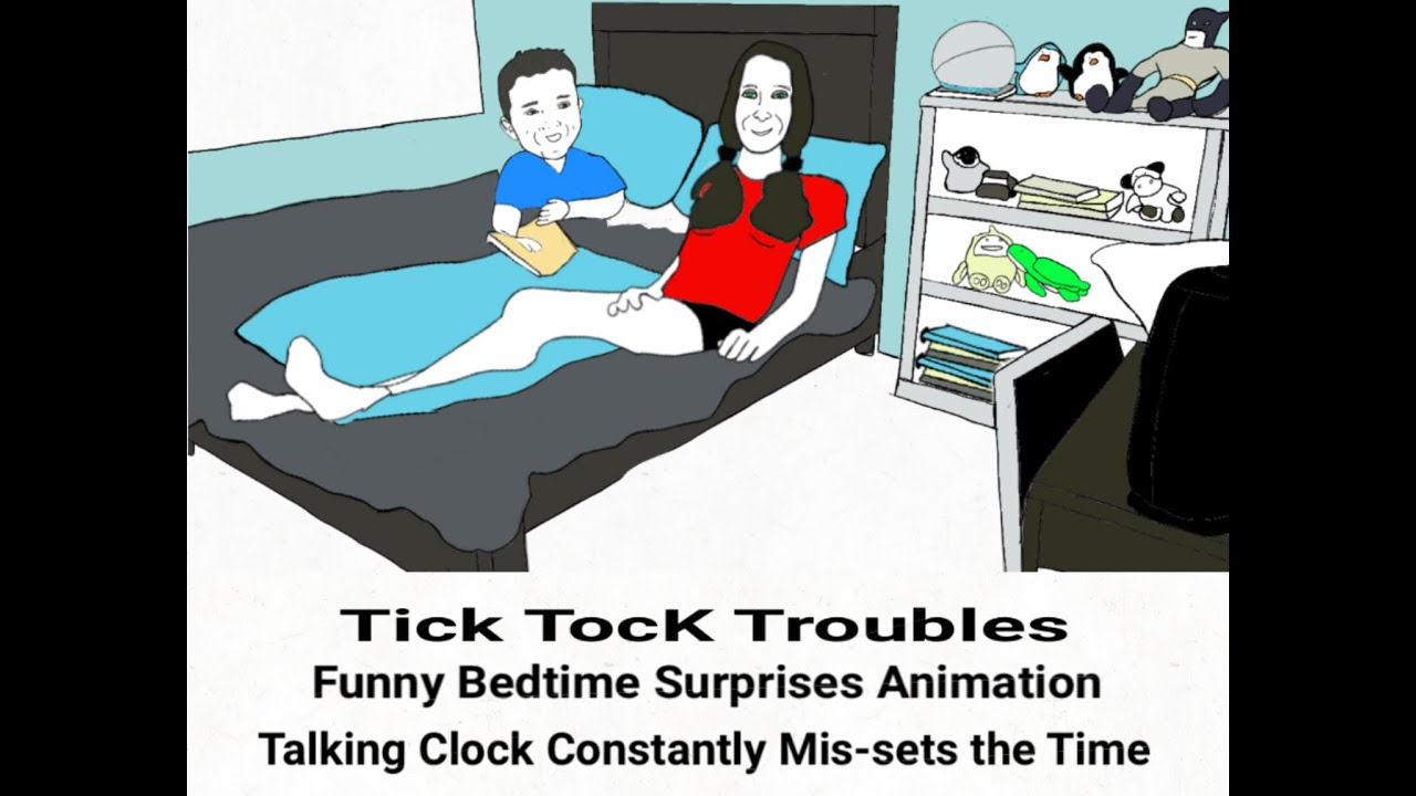 Tick Tock Troubles: Funny Bedtime Surprises Animation - Talking Clock Constantly Mis-sets the ...