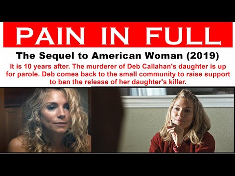 ⭐⭐⭐SiEnna MILLER  AMERICAN WOMAN (2019) FAN CREATED SEQUEL ASPIRATIONS⭐⭐⭐ PAIN IN FULL ❤️❤️💋💋