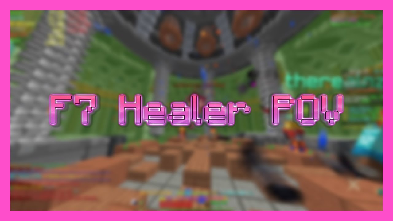 【Hypixel Skyblock】F7 Noob Healer POV - YouTube