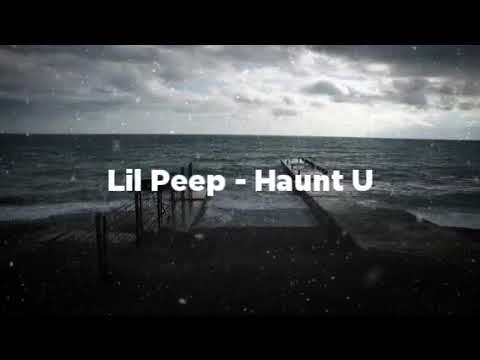 Haunt U - Lil Peep song - Lyrics - YouTube