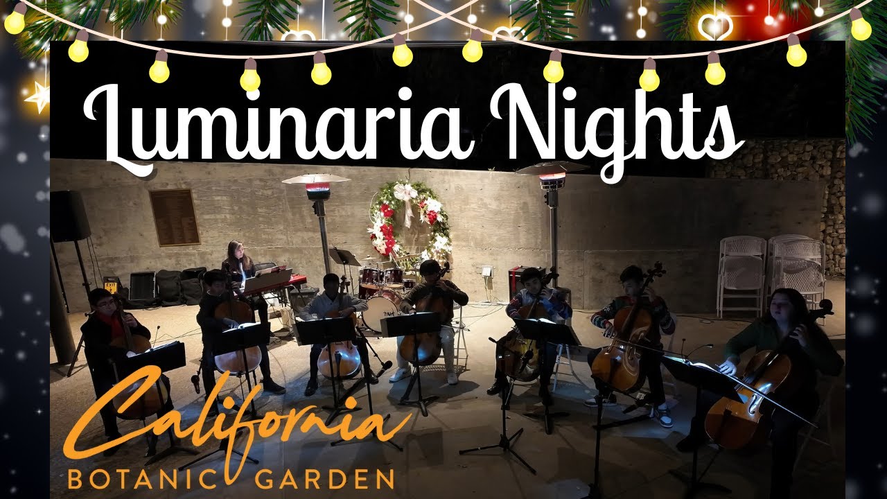 Luminaria Nights California Botanic Garden - YouTube