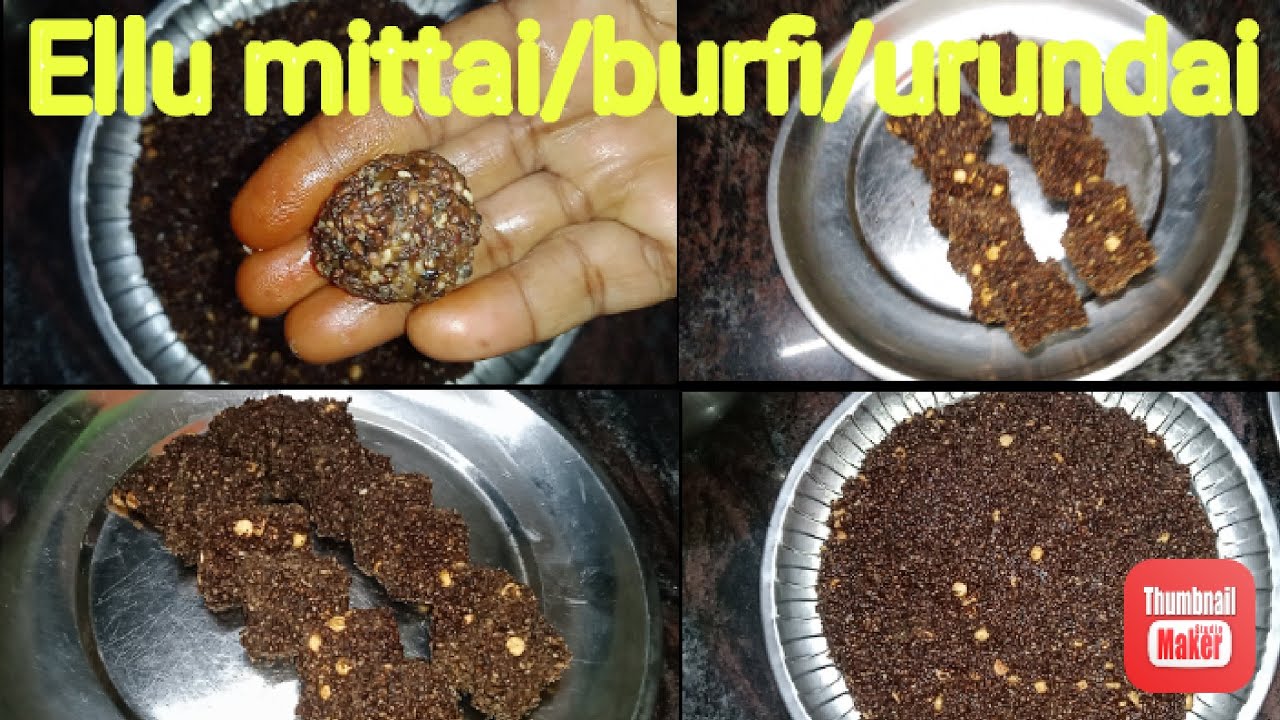 ellu mittai/burfi/urundai-Vidhya's kitchen - YouTube