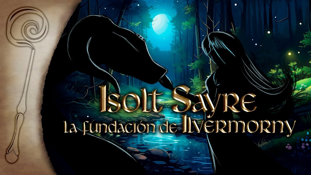 ISOLT SAYRE - Parte II - La fundación de Ilvermorny - YouTube
