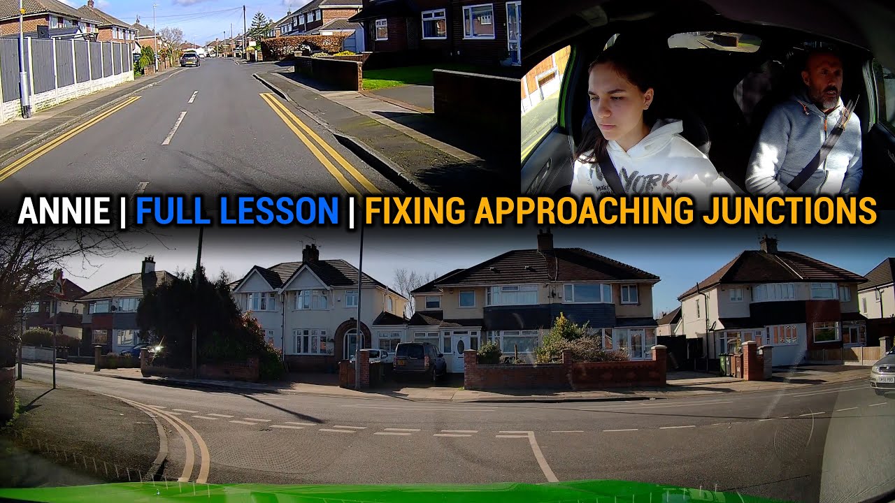 Annie | Full Lesson | Fixing Approaching Junctions - YouTube