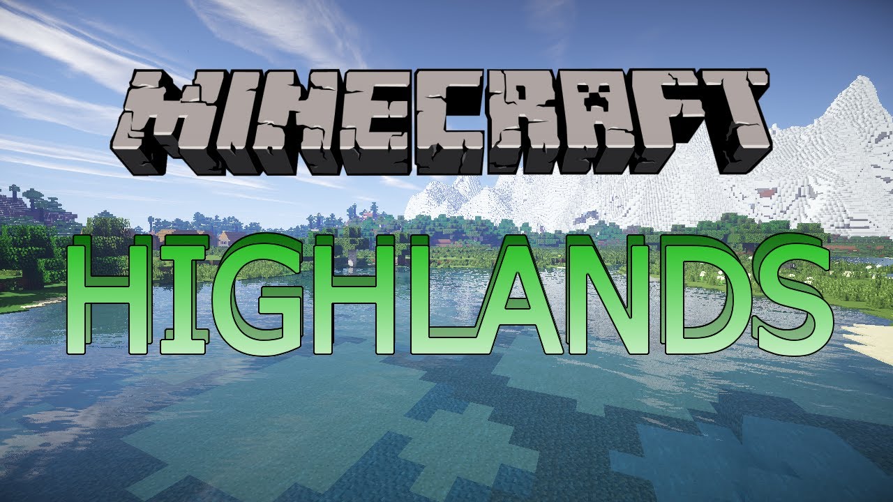 Minecraft Cinematic Video - HIGHLANDS MOD (HD) - YouTube