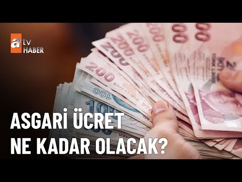 Asgari ücrete ara zam yolda! - atv Haber 31 Mayıs 2023