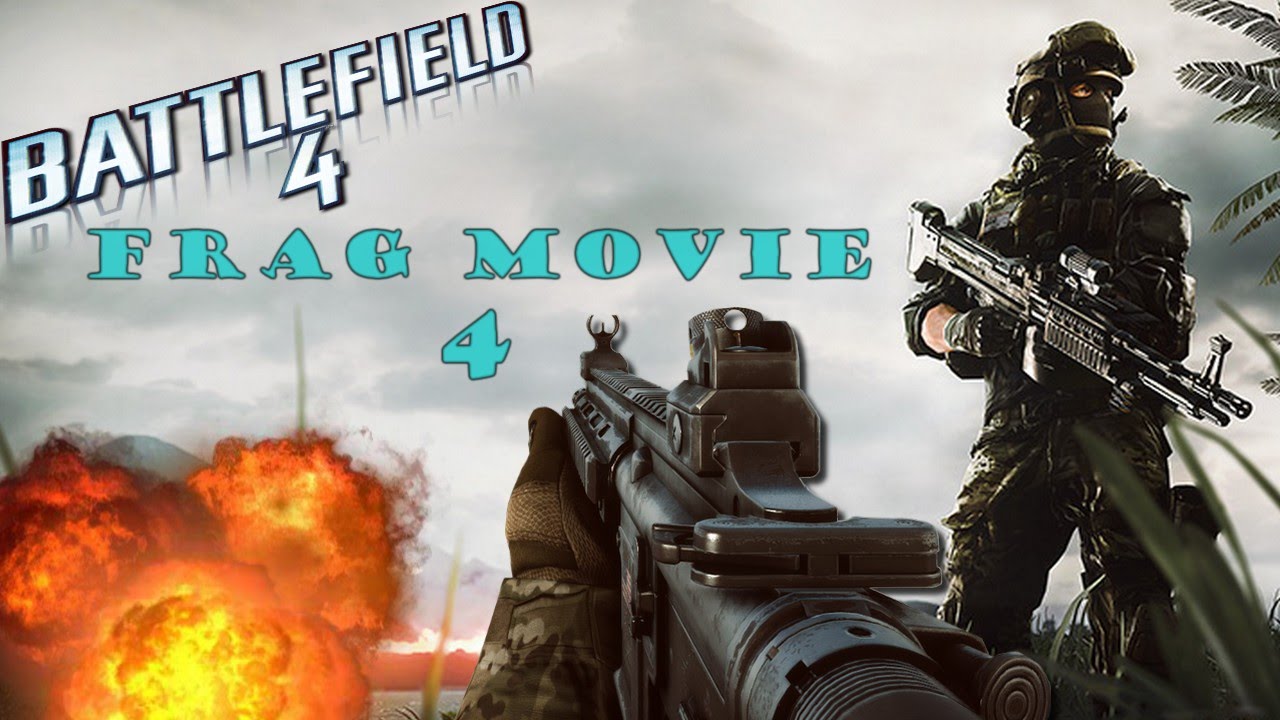 BF4/PS4 : Frags movie #4 - YouTube