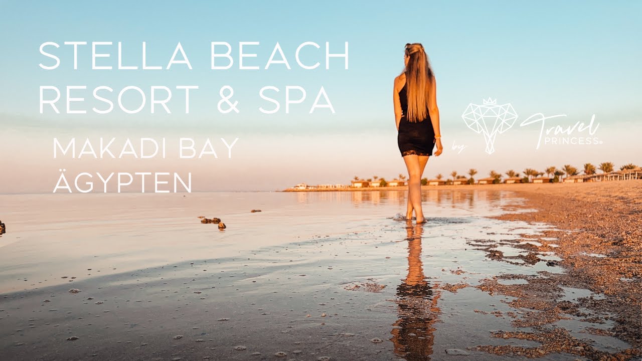 Stella Beach Resort & SPA Makadi Bay Hurghada | Ägypten 2024 Hotel ...