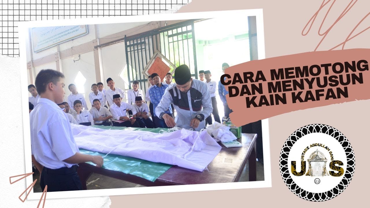 Cara Menyusun kain Kafan Untuk Jenazah - YouTube