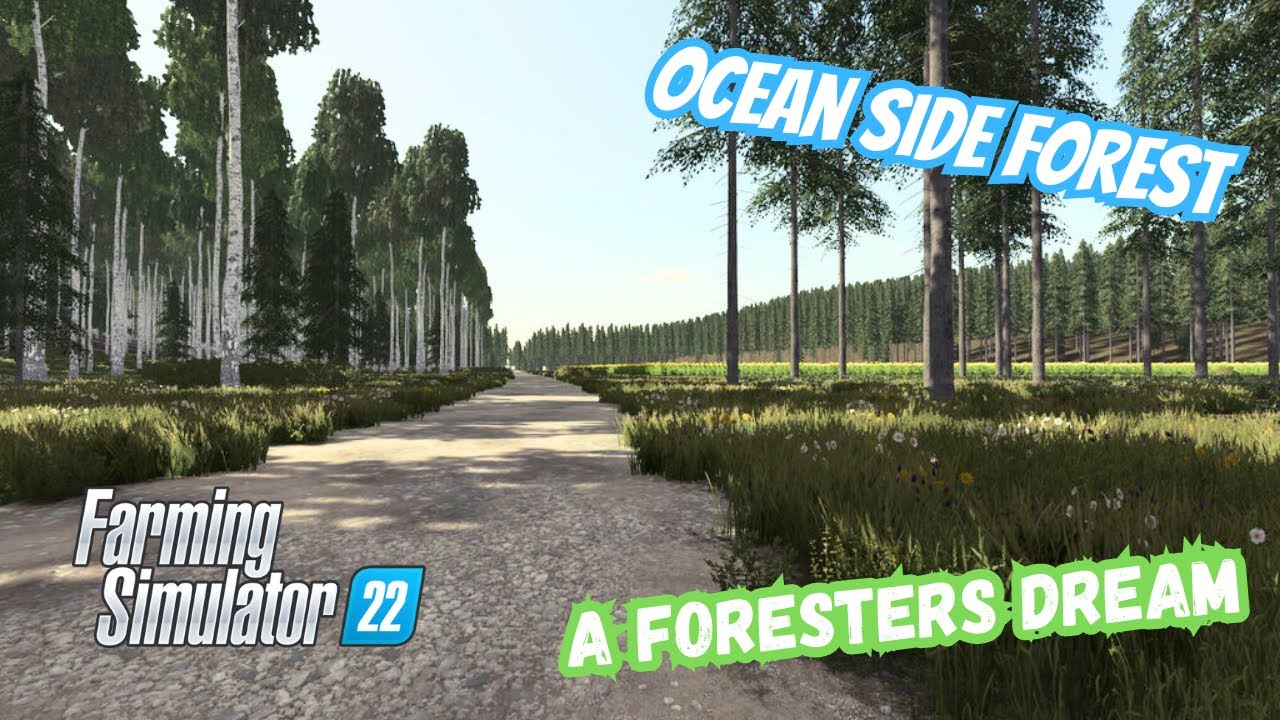 Ocean Side Forest Map Tour - Farming Simulator 22 XBOX - YouTube