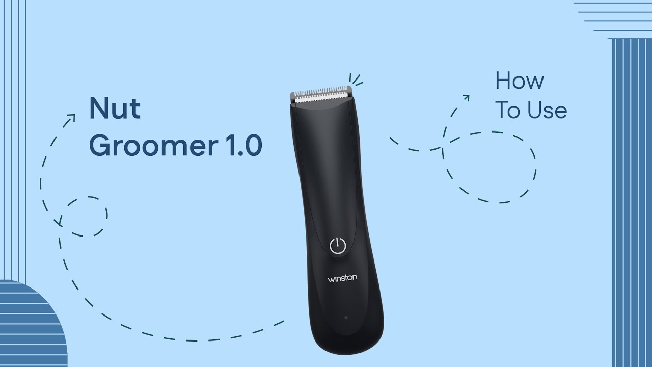 How to Use Winston Nut Groomer 1.0 | Ball Trimmer for Men | Intimate ...