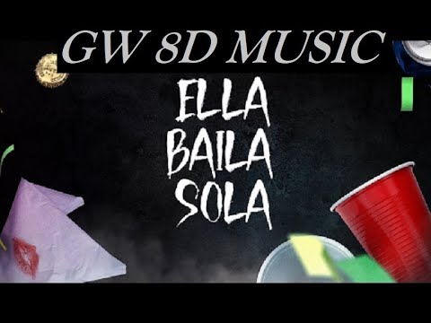 Eslabon Armado 🎧 Ella Baila Sola (part. Peso Pluma) 🔊8D AUDIO VERSION🔊 Use Headphones 8D Music ...