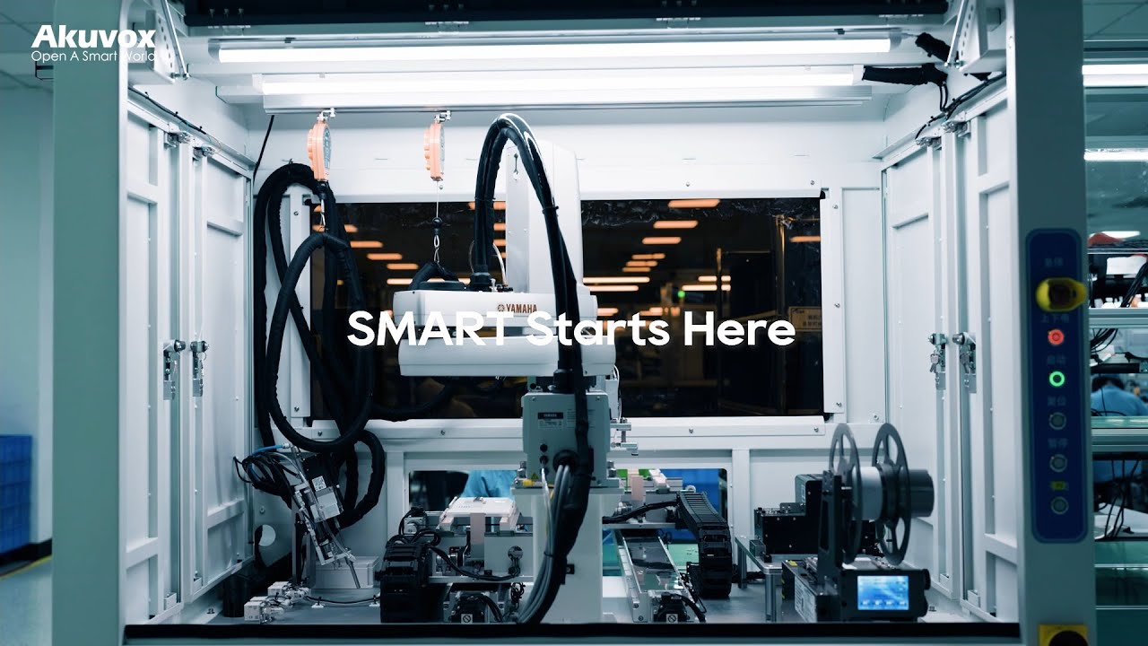 Akuvox Smart Manufacturing: SMART Starts Here - YouTube