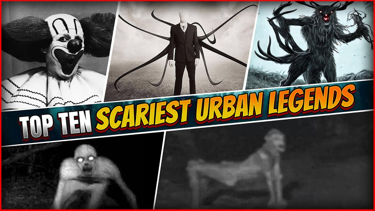 Top Ten SCARIEST Urban Legends Ever! Have YOU Ever Encountered Any Of ...