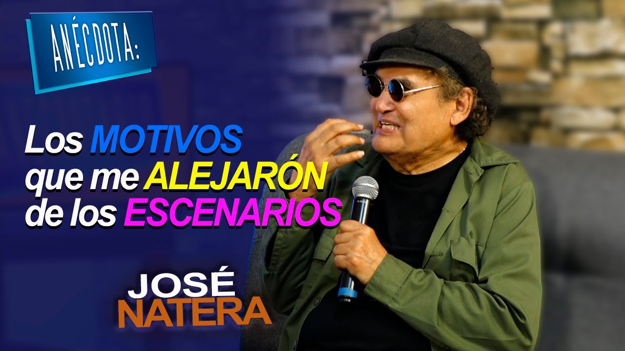 ANÉCDOTA: Los MOTIVOS que me ALEJARÓN de los ESCENARIOS | José Natera ...