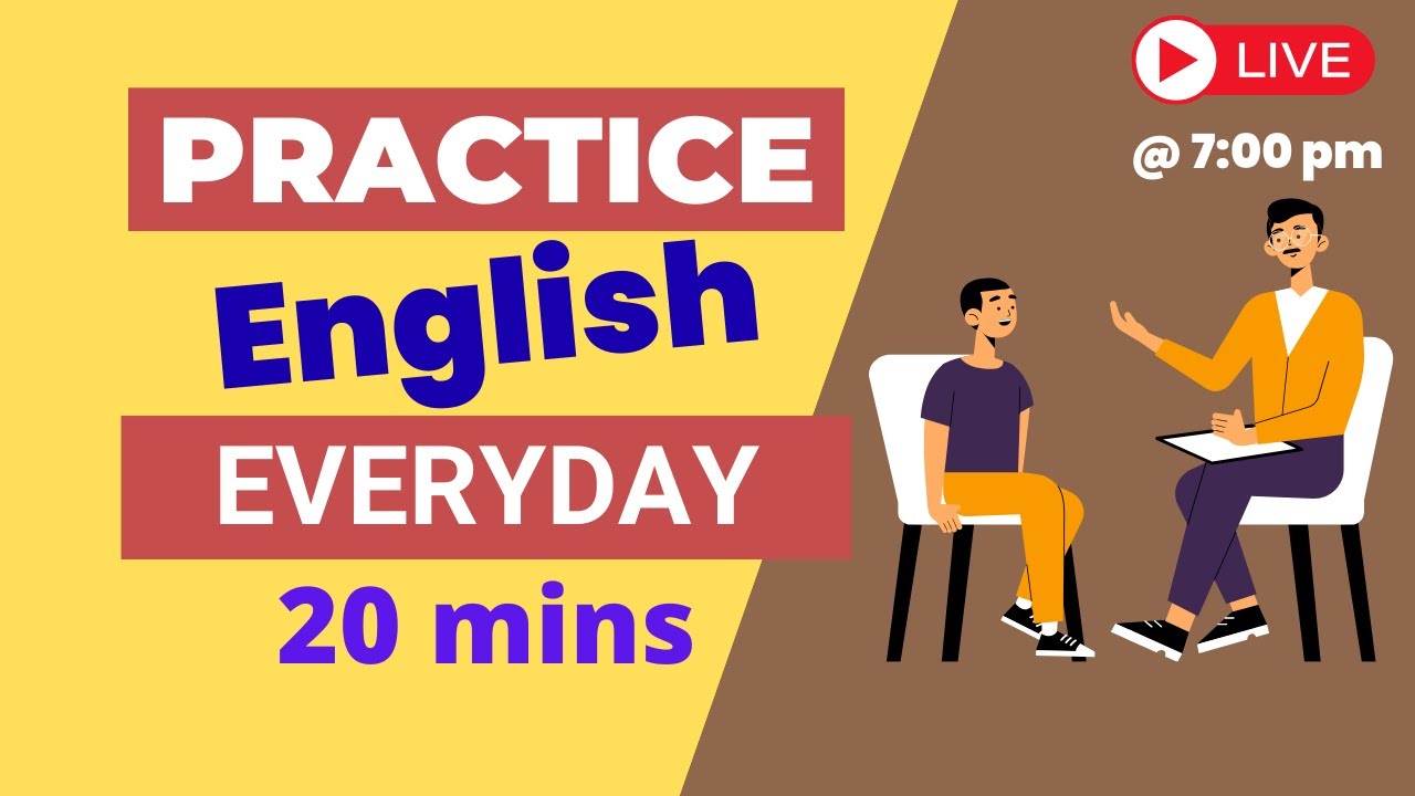 Practice English for 20 Mins Daily and WATCH Your Fluency SOAR ( Verbs ...