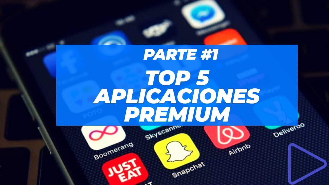 😱 Top 5 Increíbles Aplicaciones Premium Con Todo Ilimitado 2020 👀 /Apps ...