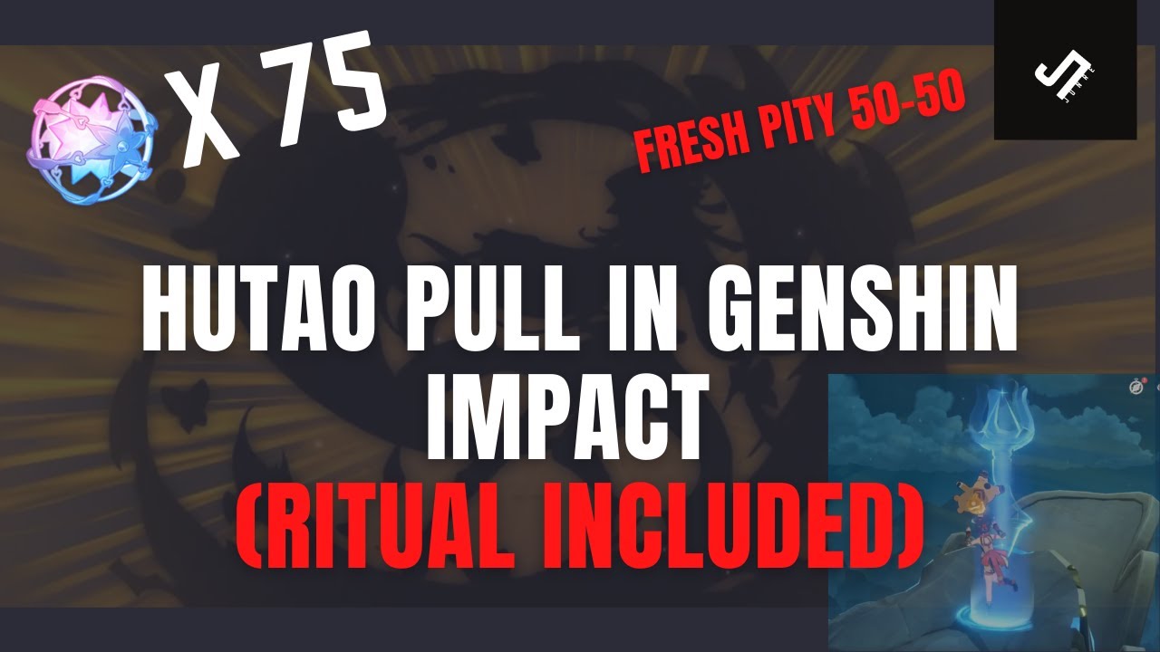 HUTAO PULL IN GENSHIN IMPACT 50-50 (ritual included) - YouTube
