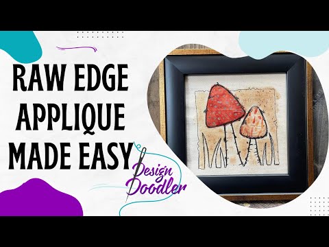 How to Easily Create Raw Edge Applique Embroidery Designs - Design Doodler Software Tutorial