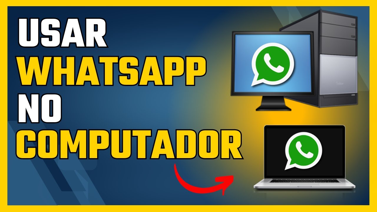 Como Usar WhatsApp no Computador - PC ou Notebook - WhatsApp Web (2024 ...