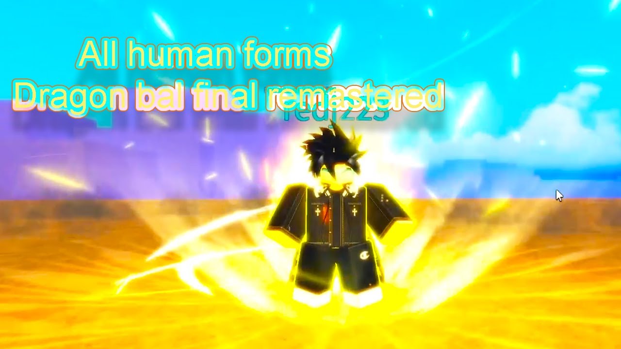 All human forms (Dragon Ball Final Remastered) - YouTube