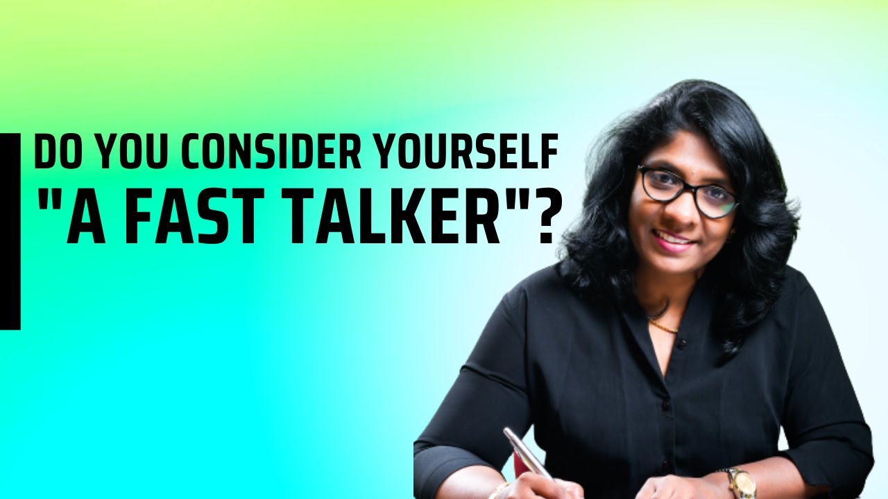 Do you consider yourself "A Fast Talker?" - YouTube