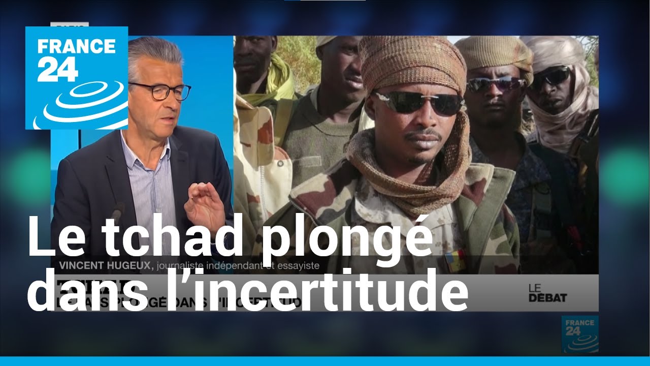 Tchad : le pays plongé dans l'incertitude après la mort du président I ...