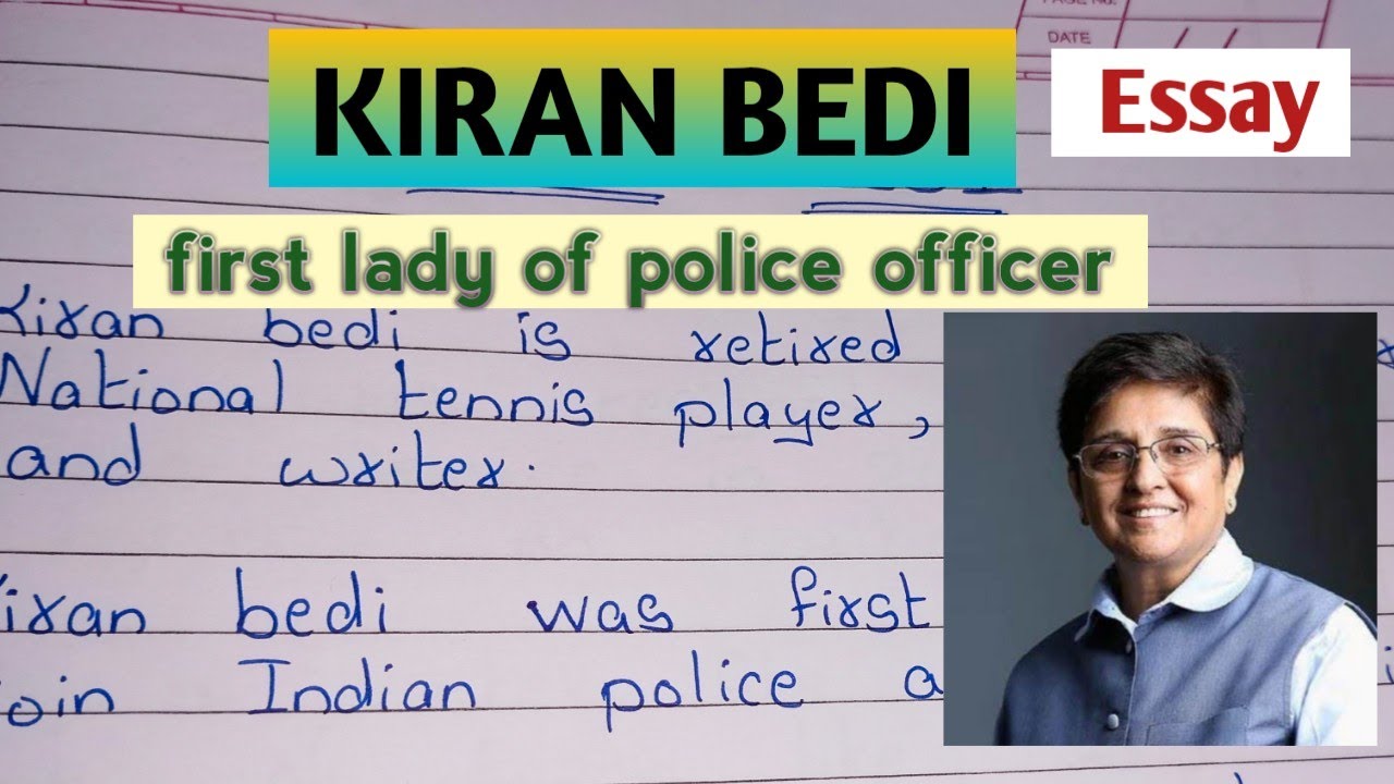 Essay on Kiran Bedi in english / Short Biography of Kiran Bedi/ 2 Lines ...