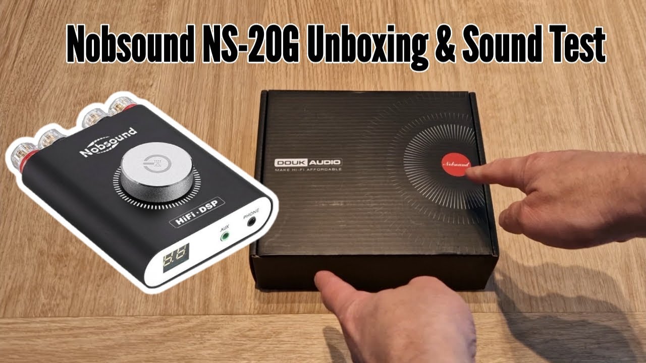 Nobsound NS-20G HiFi Amplifier | Unboxing and sound test - YouTube