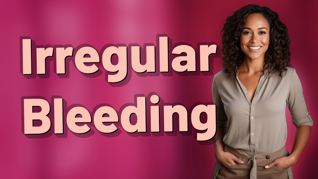 Why Does Hormonal Birth Control Cause Irregular Bleeding? - YouTube