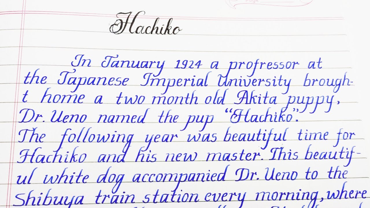 Essay on Hachiko dog | very beautiful lucida handwriting| how to write ...