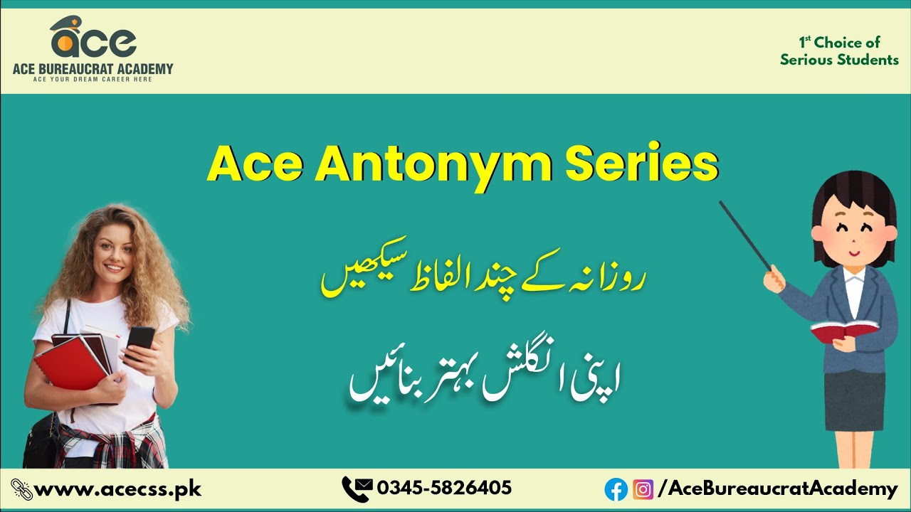 Learn English | English Grammar | ACE ANTONYMS | CSS-PM | Ace ...