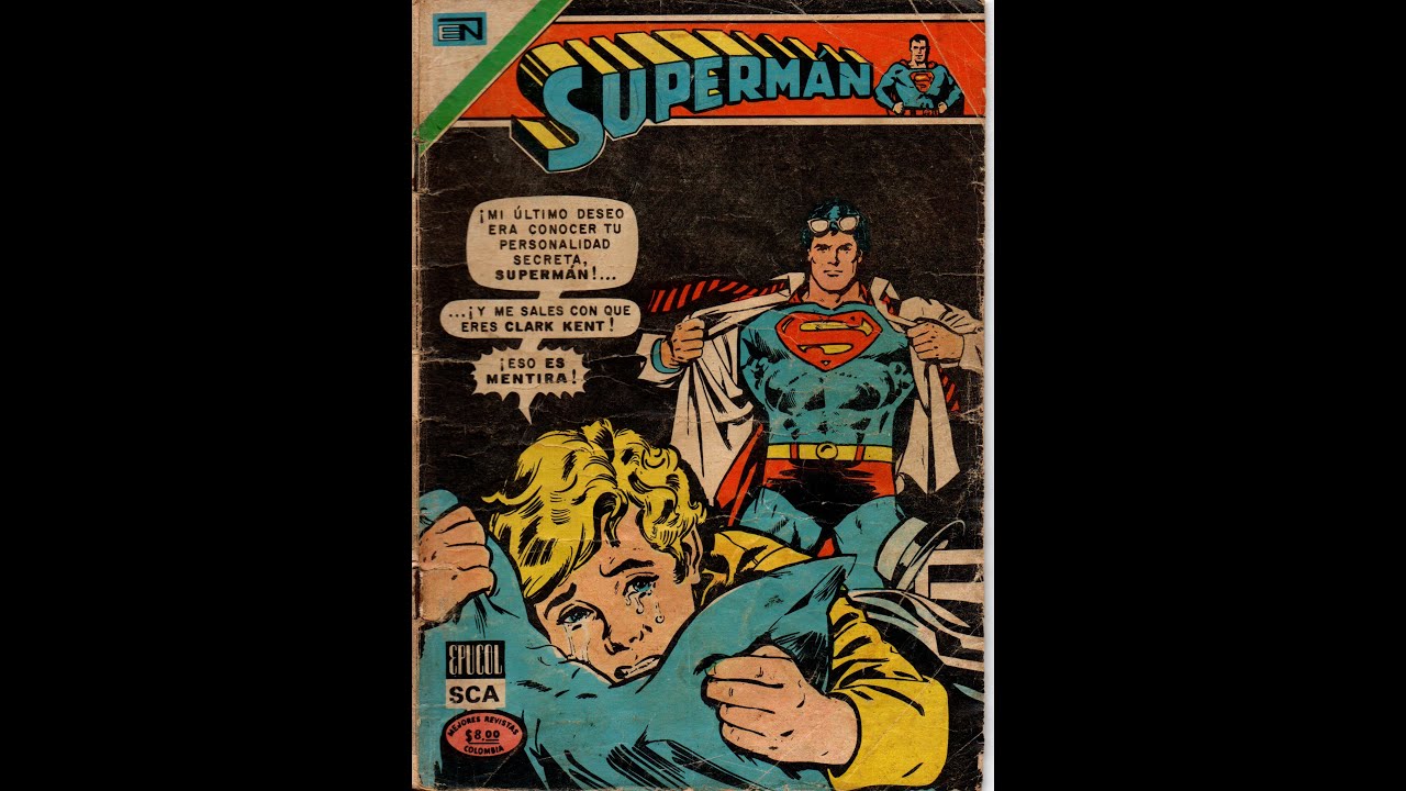 C69 Comics Superman Superman Tu no eres Clark Kent - YouTube
