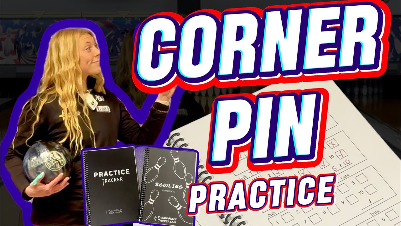 corner pin practice ft. throw more strikes practice tracker | sarahbowls - YouTube
