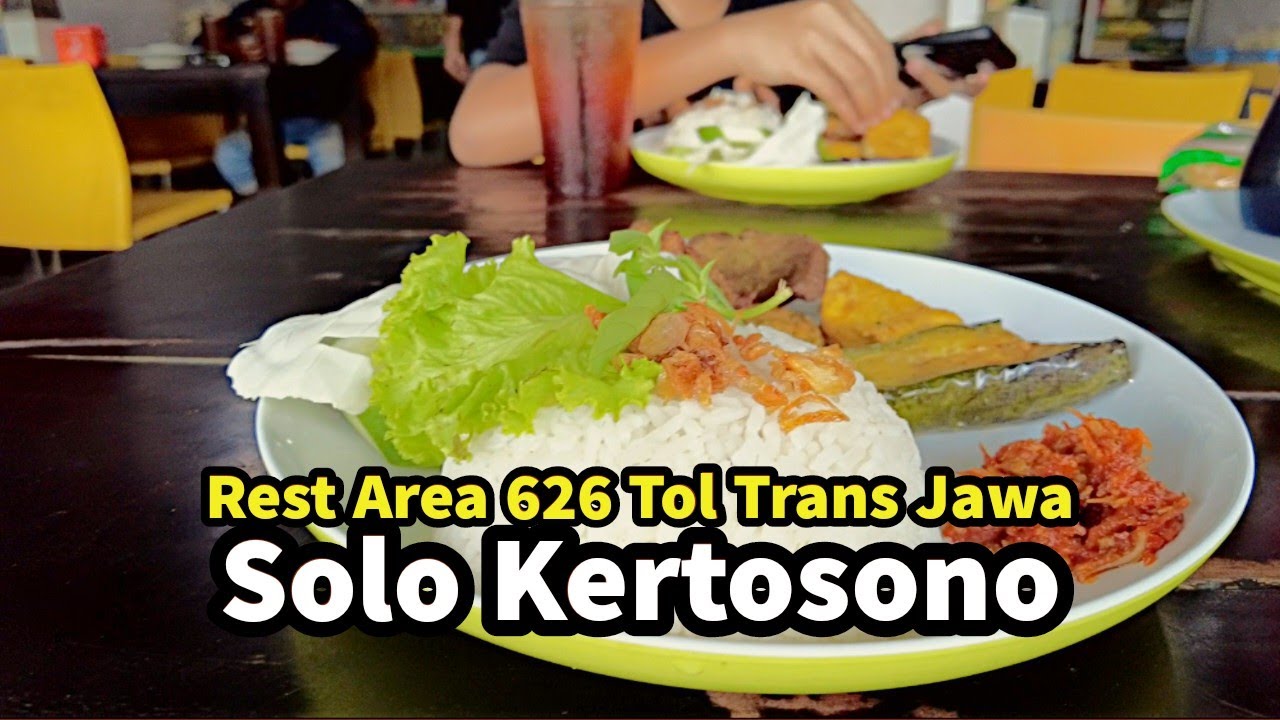 Makan Pagi Di Rest Area KM 626 Solo Kertosono Tol Trans Jawa - YouTube