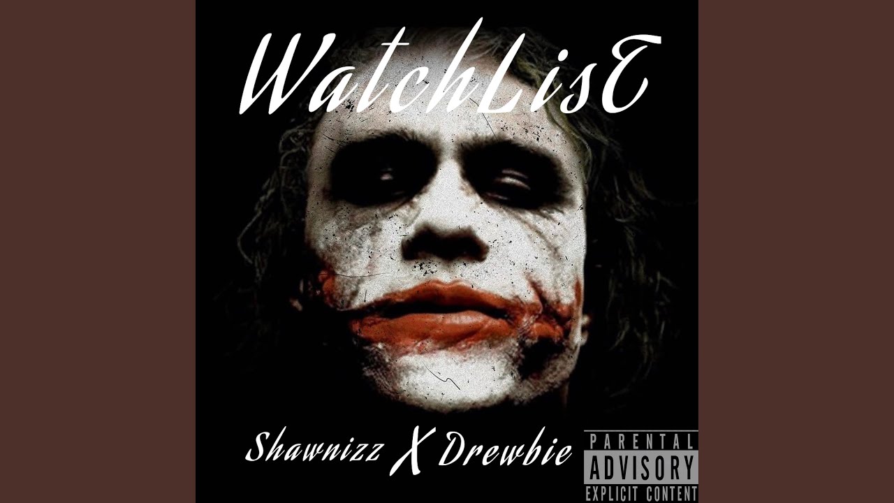 WatchLisT (feat. Drewbie) - YouTube