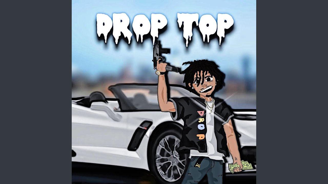 Drop Top - YouTube