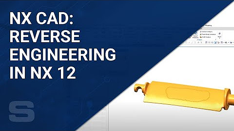 nx reverse engineering - YouTube