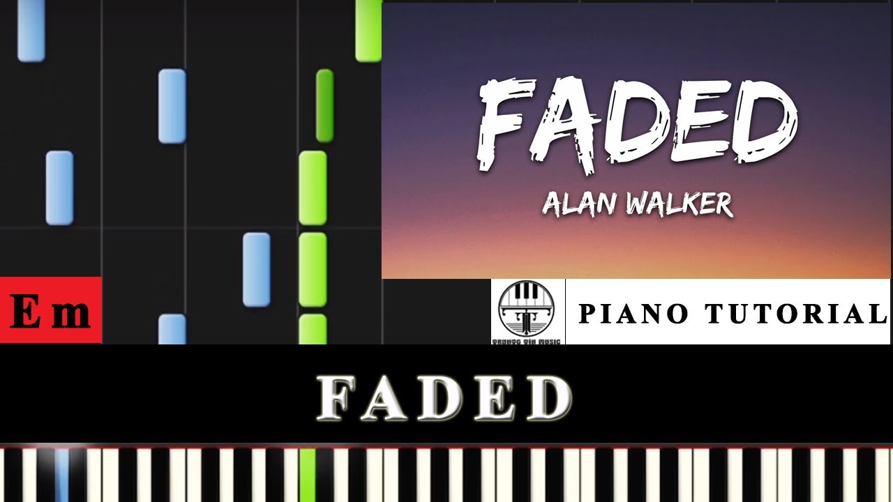 PIANO SHEET TUTORIAL FADED - Alan Walker || Trung Tín Music - YouTube