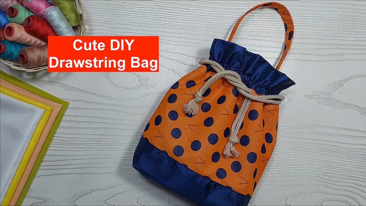 DIY a Cute Drawstring Bag | Sew a Stylish Small Handbag / Mini Handbag ...
