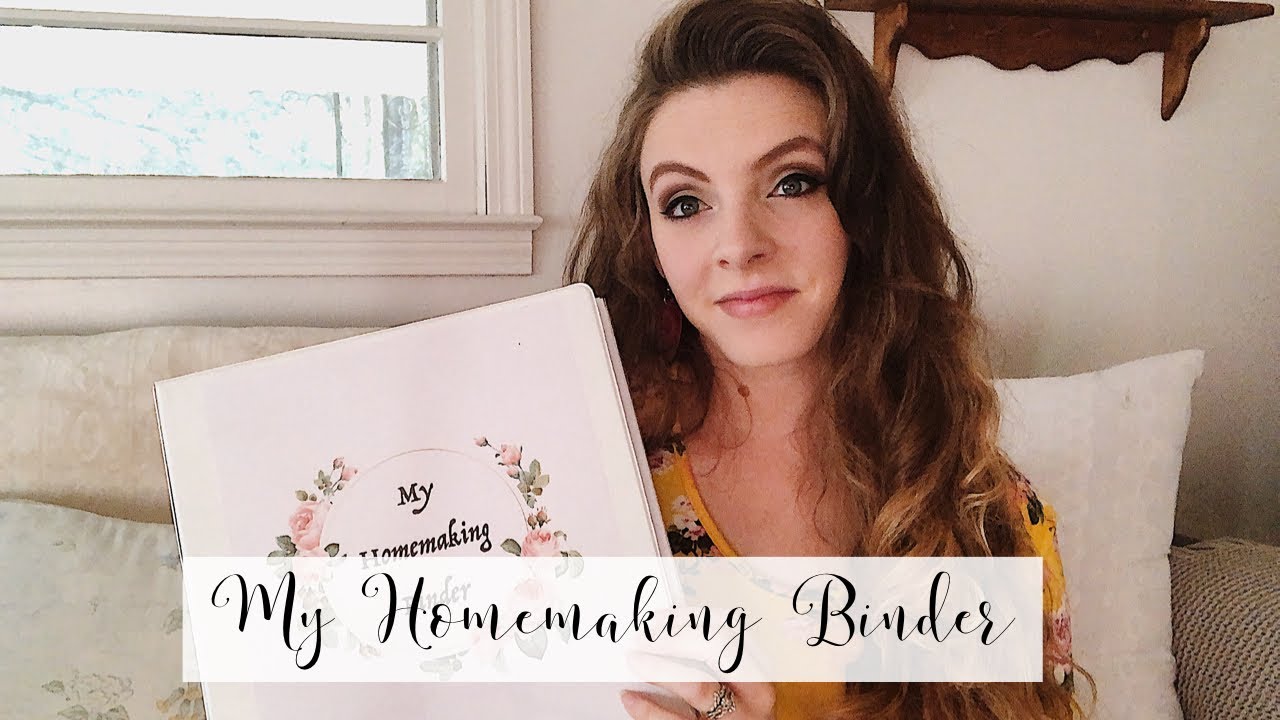 ORGANIZED HOMEMAKING | MY HOMEMAKING BINDER | HOW TO MAKE A HOUSEHOLD ...