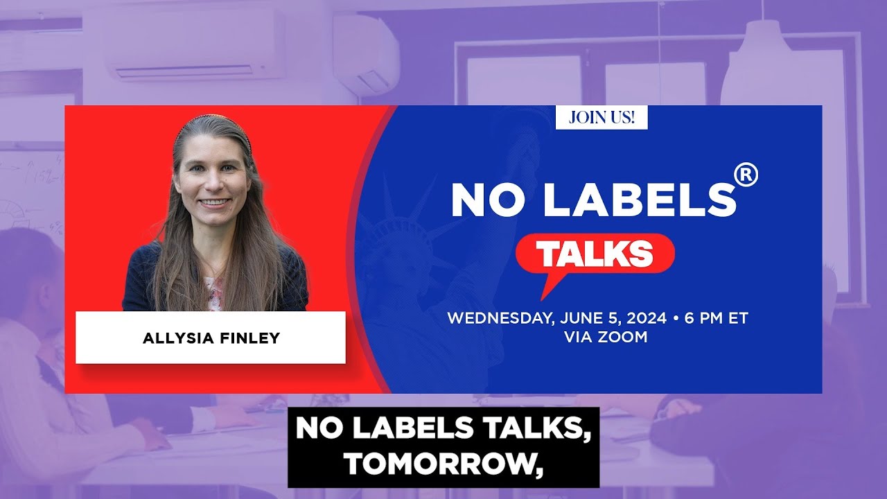 No Labels Talks With Allysia Finley (Preview) - YouTube