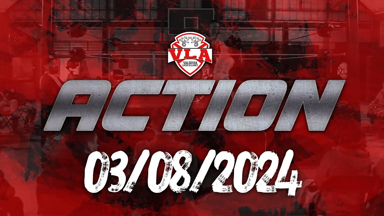 VLA ACTION - 3 de Agosto | Evento Completo - YouTube