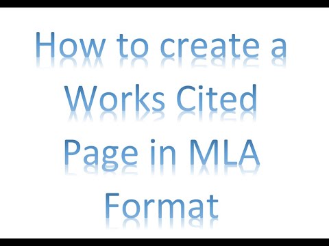 How to Create a MLA Works Cited Page - YouTube